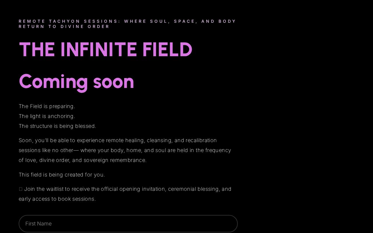 Coming Soon - The Infinite Field